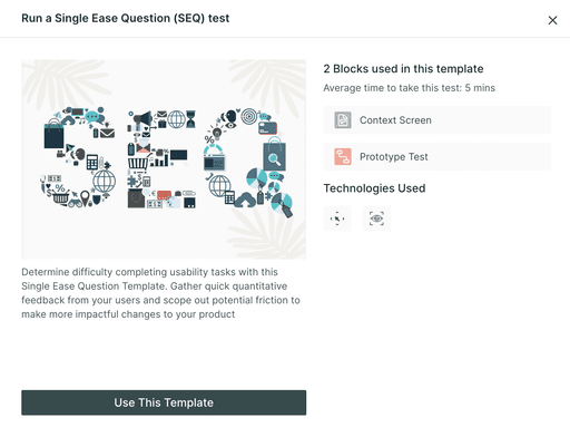 Run a Single Ease Question (SEQ) Test - Entropik