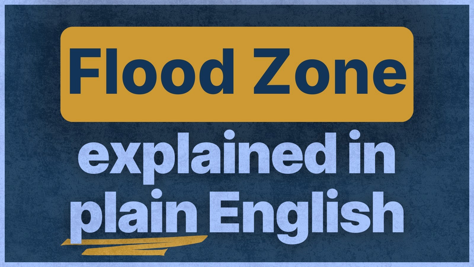 FEMA Flood Zones: What Property Owners Need to Know