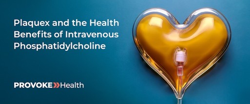 Plaquex and the Health Benefits of Intravenous Phosphatidylcholine ...