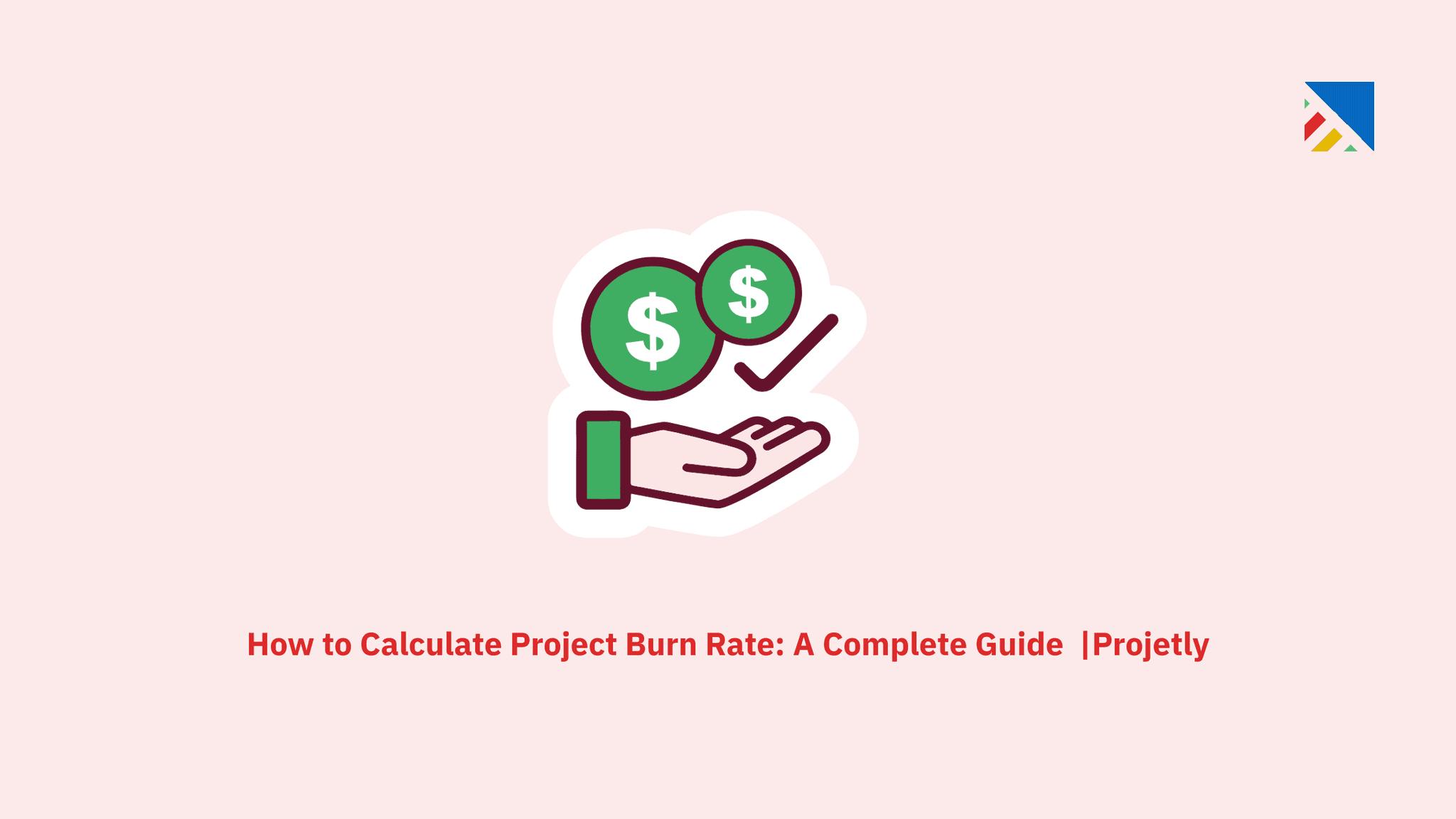 How to Calculate Project Burn Rate: A Complete Guide