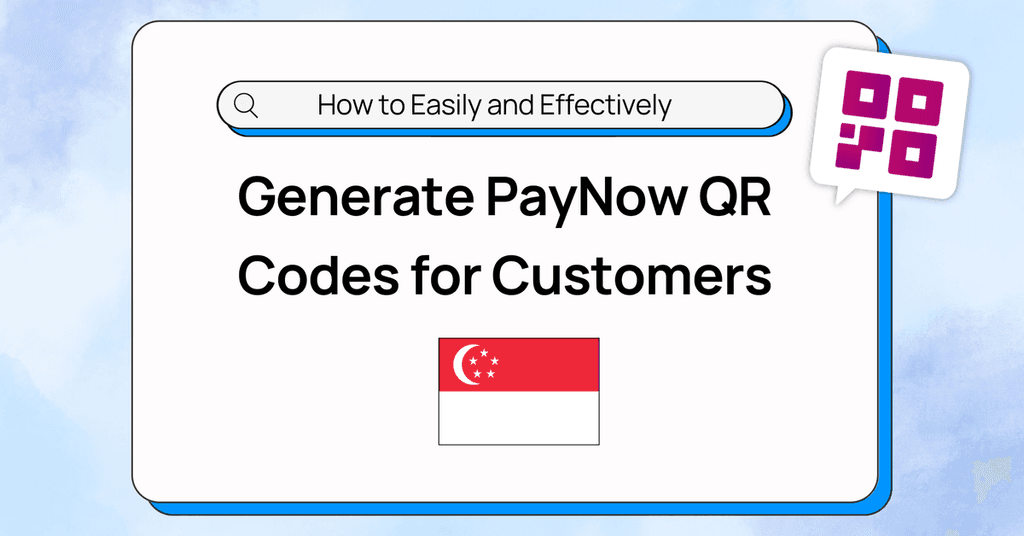 How to Easily and Effectively Generate PayNow QR Codes for Customers in Singapore - HitPay Blog ...