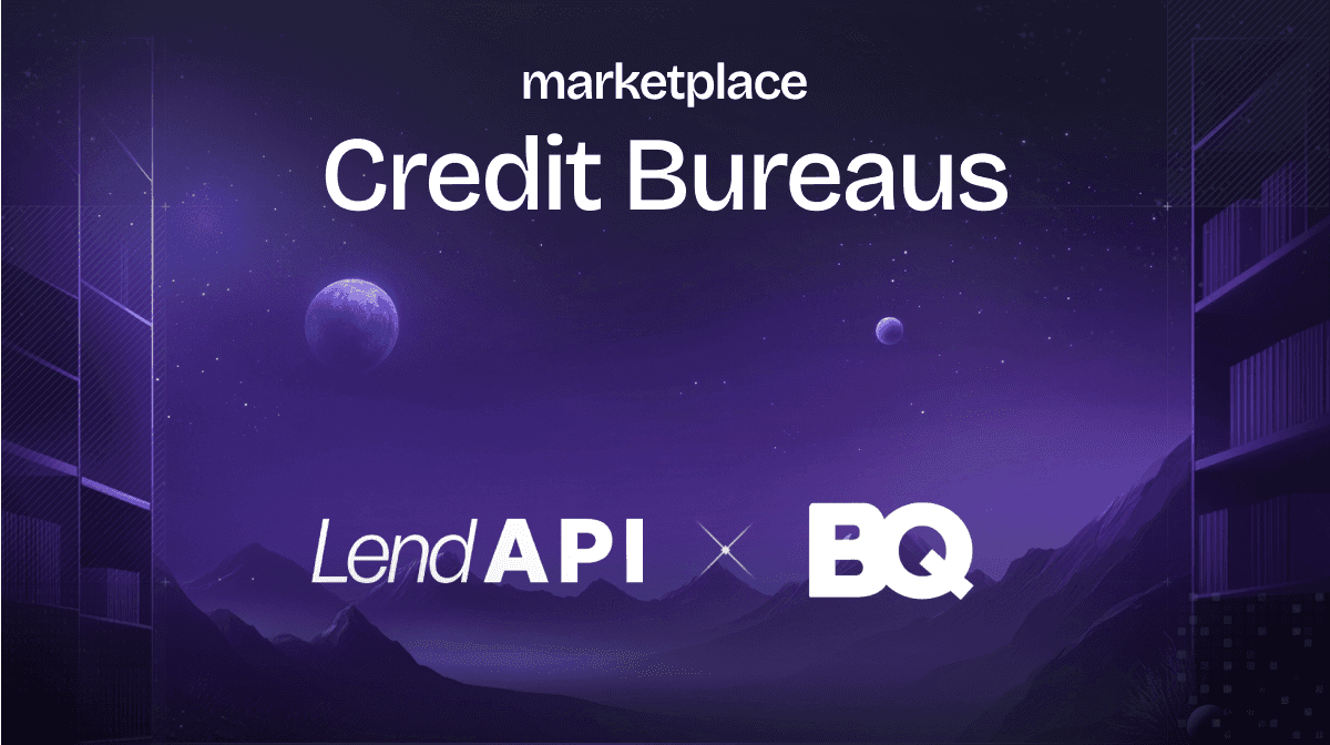 BrightQuery - FinTech Marketplace - Credit Bureaus - LendAPI