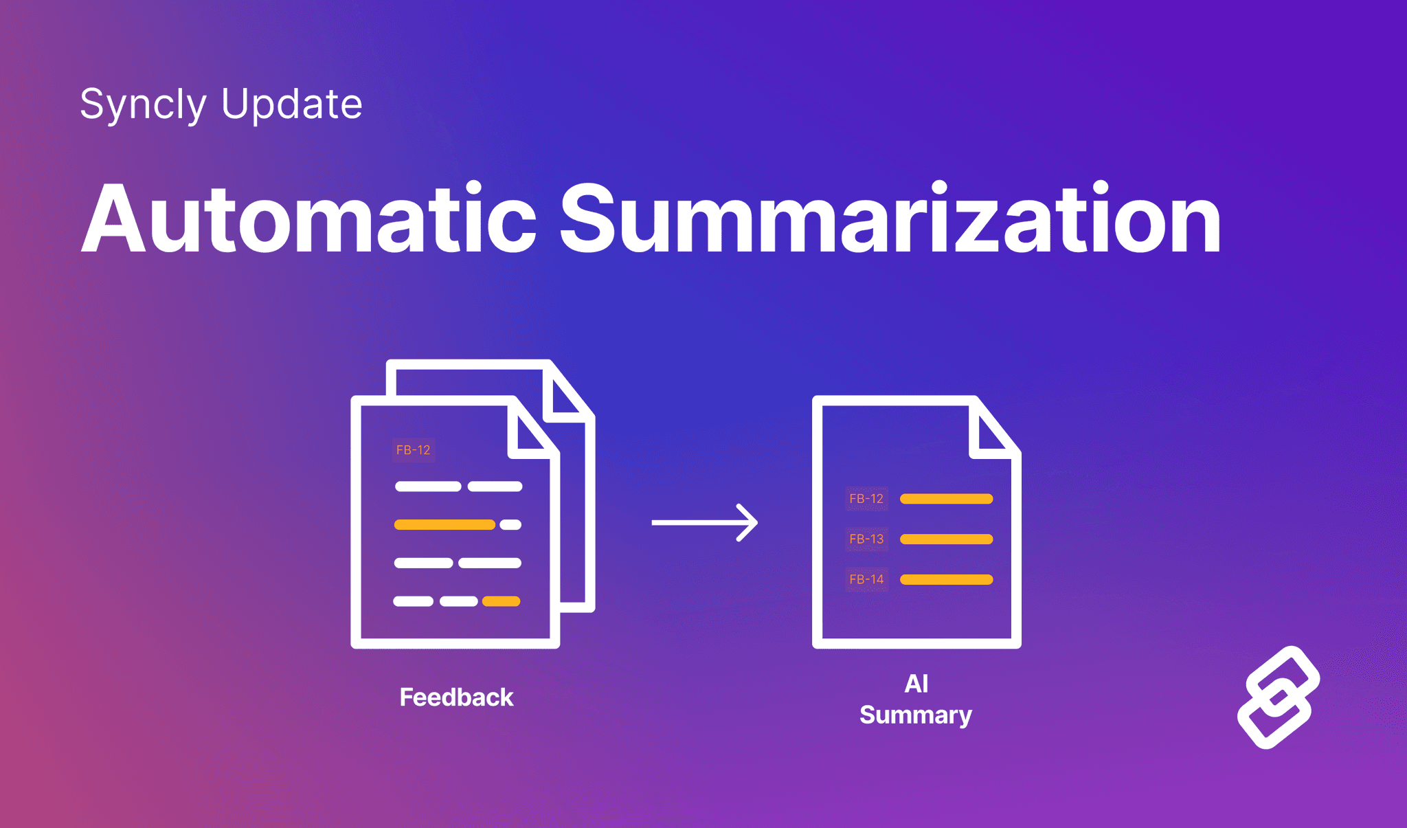 Introducing Automatic Feedback Summarization