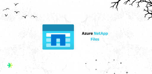 Azure NetApp Files: Features, Pricing and Benefits