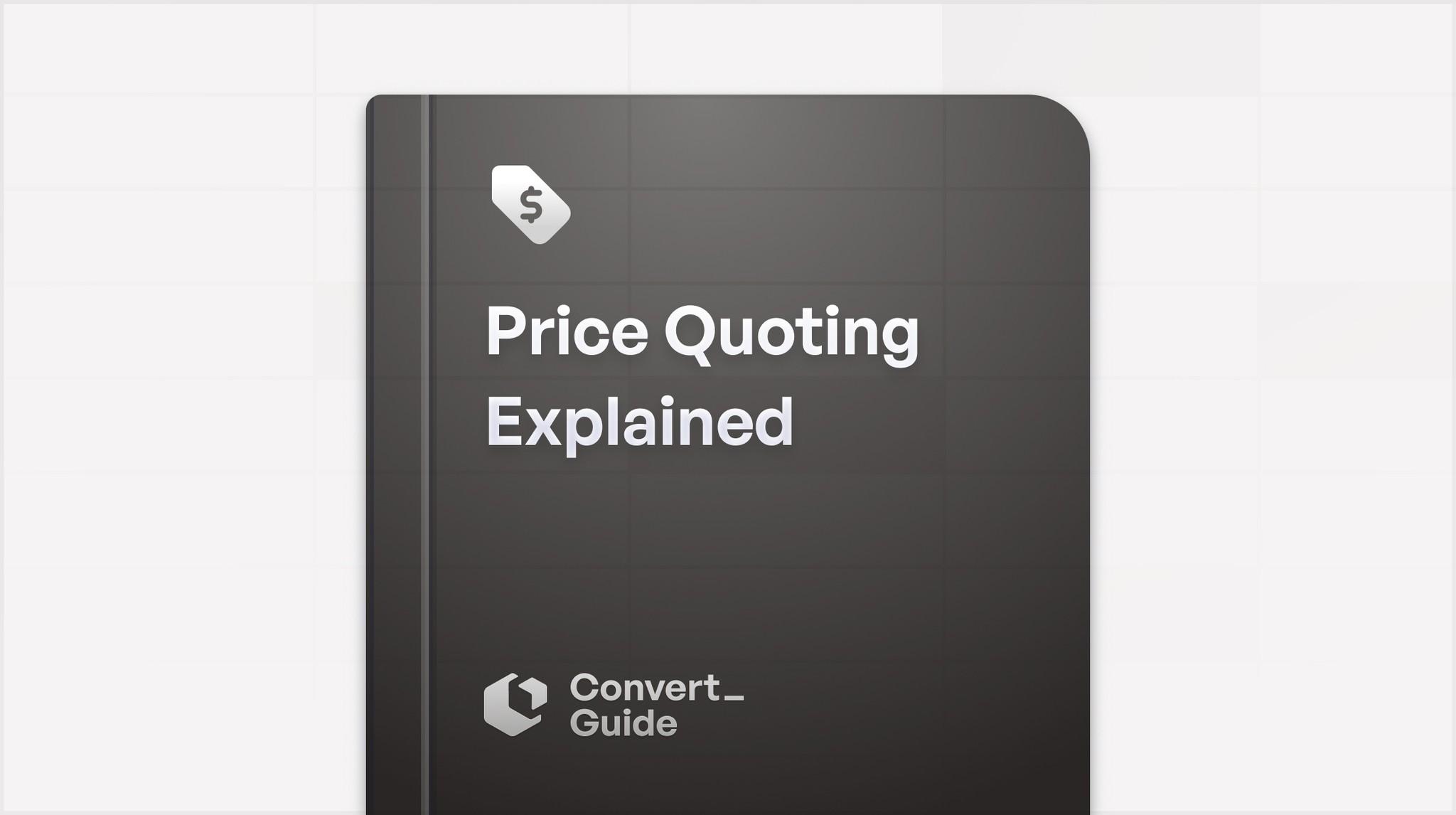 Your Price Quoting Guide for 2025 (Original Examples)