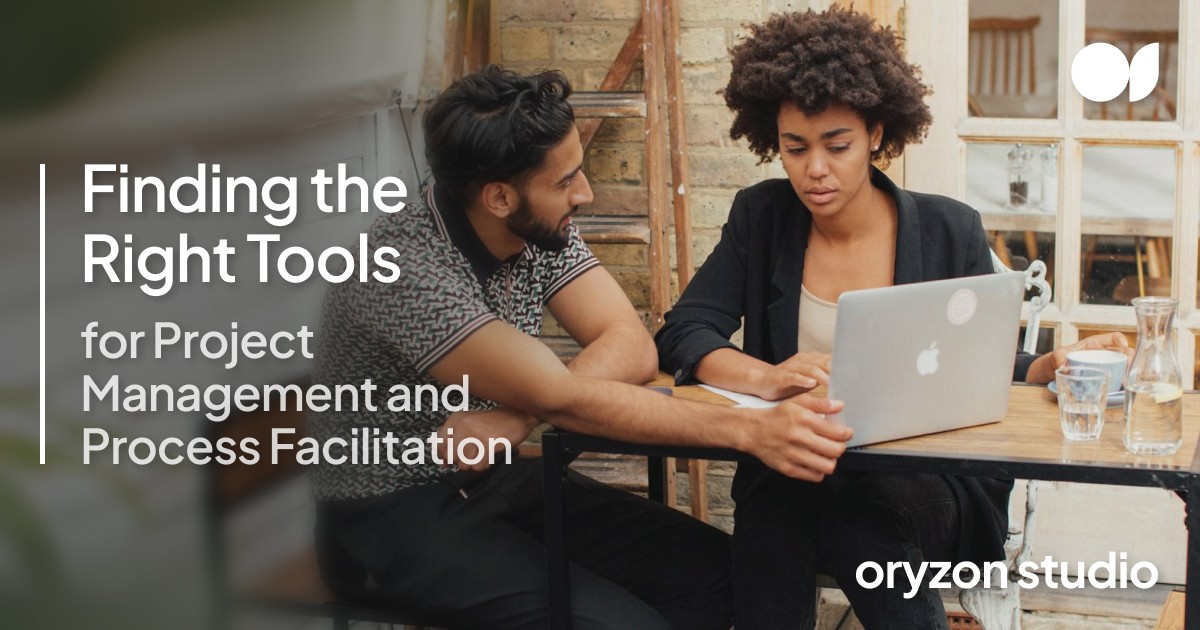 Finding the Right Tools for Project Management and Process Facilitation ...