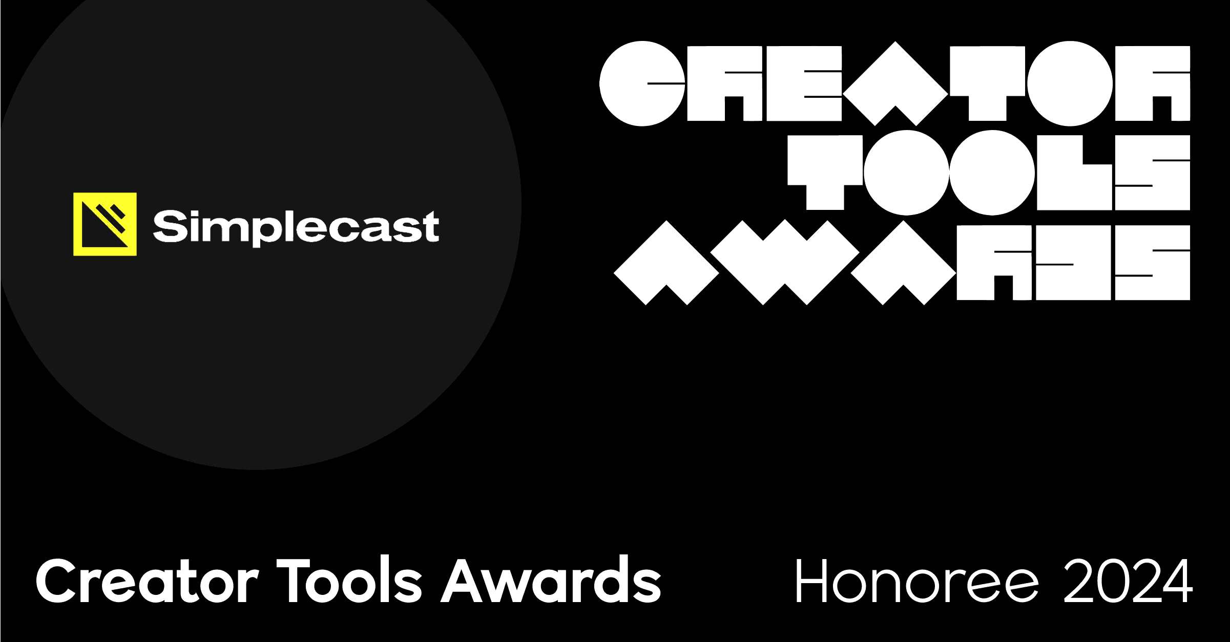 Simplecast – Honors – Creator Tools Awards