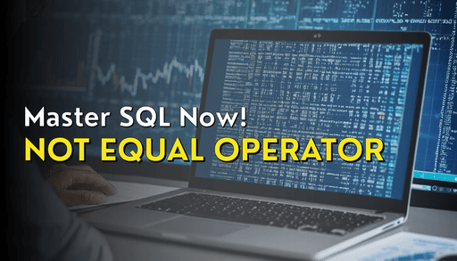 Guide to the Not Equal Operator - AI2sql.io