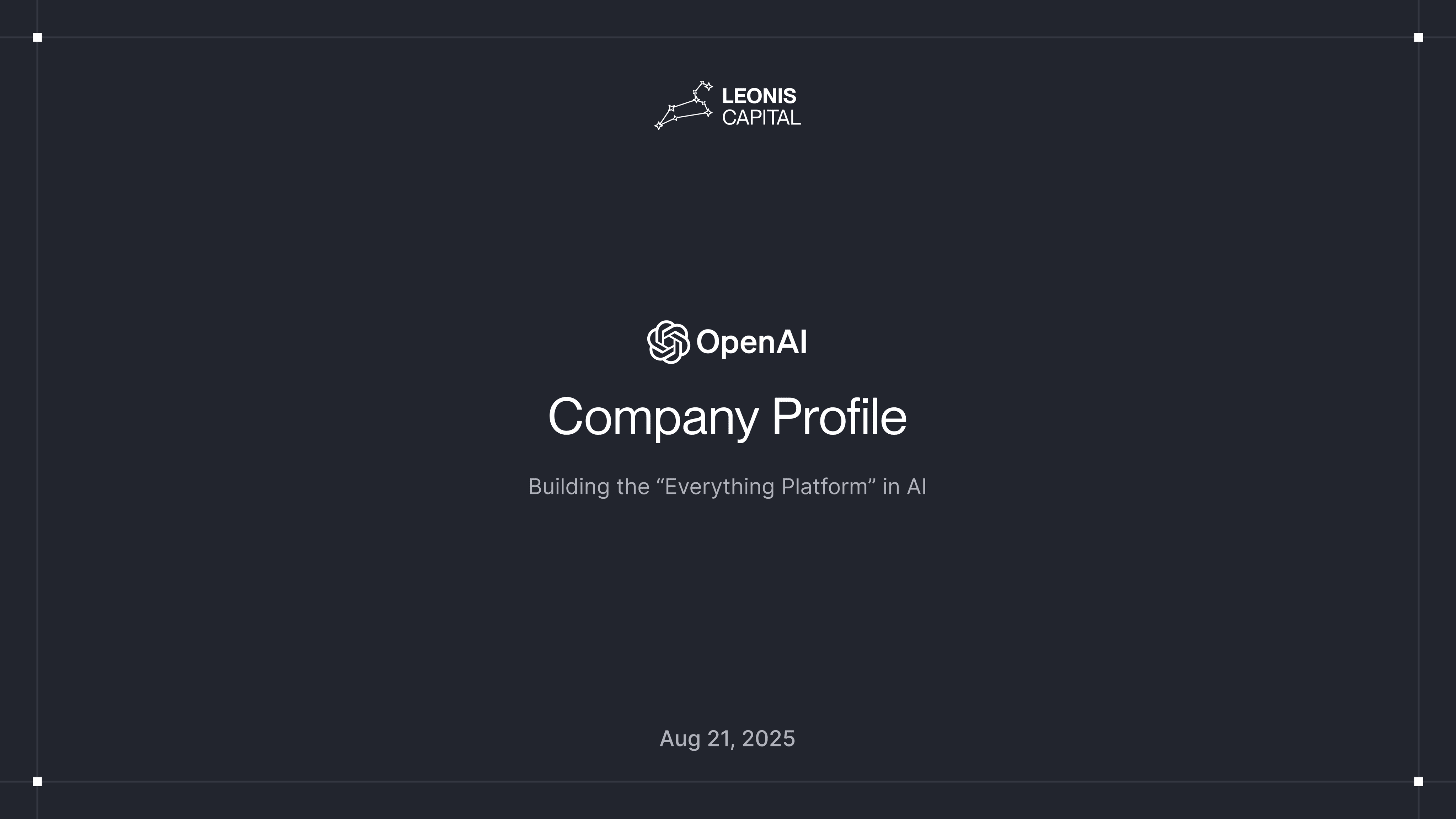OpenAI: Building the "Everything Platform" in AI - Leonis Capital