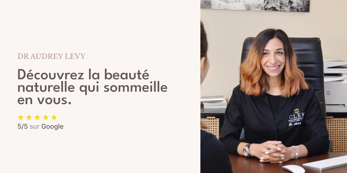 Dr Audrey Levy - Médecine esthétique naturelle