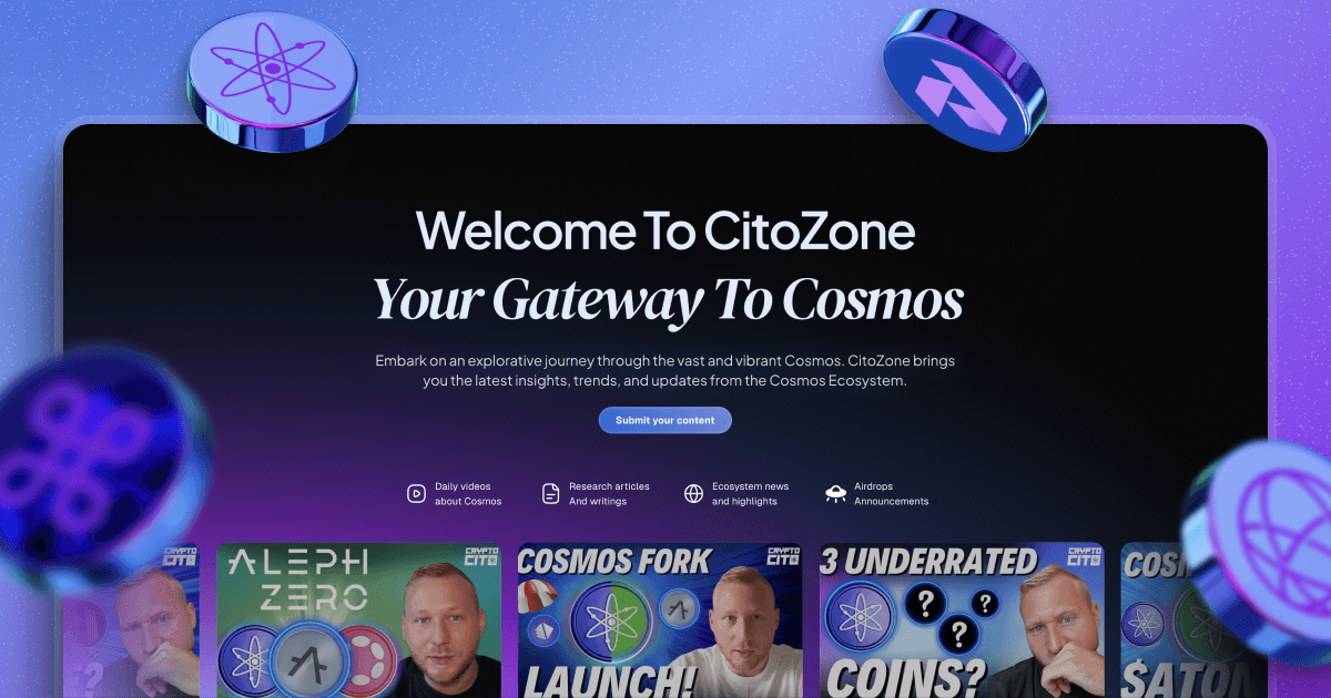 CitoZone - Dive into Cosmos crypto universe