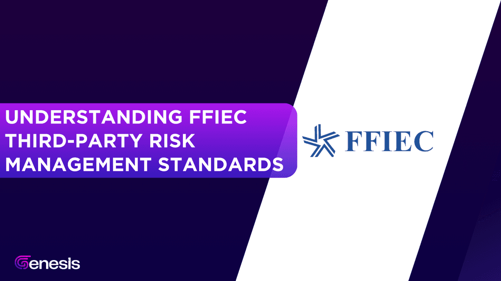 How to Manage Third-Party Risk with the Help of FFIEC Guidelines ...