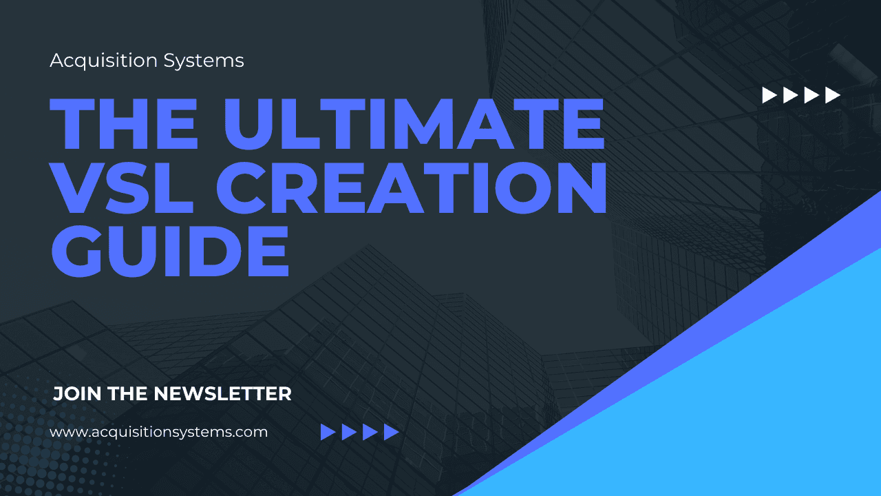 The Ultimate Guide To Create High Converting VSLs