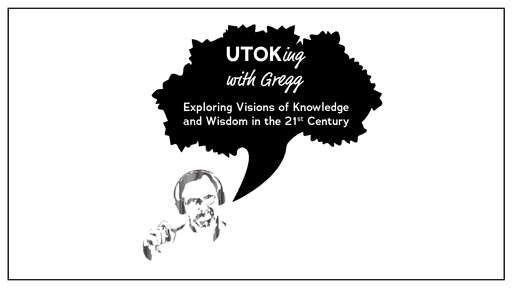 UTOK - The Unified Theory of Knowledge