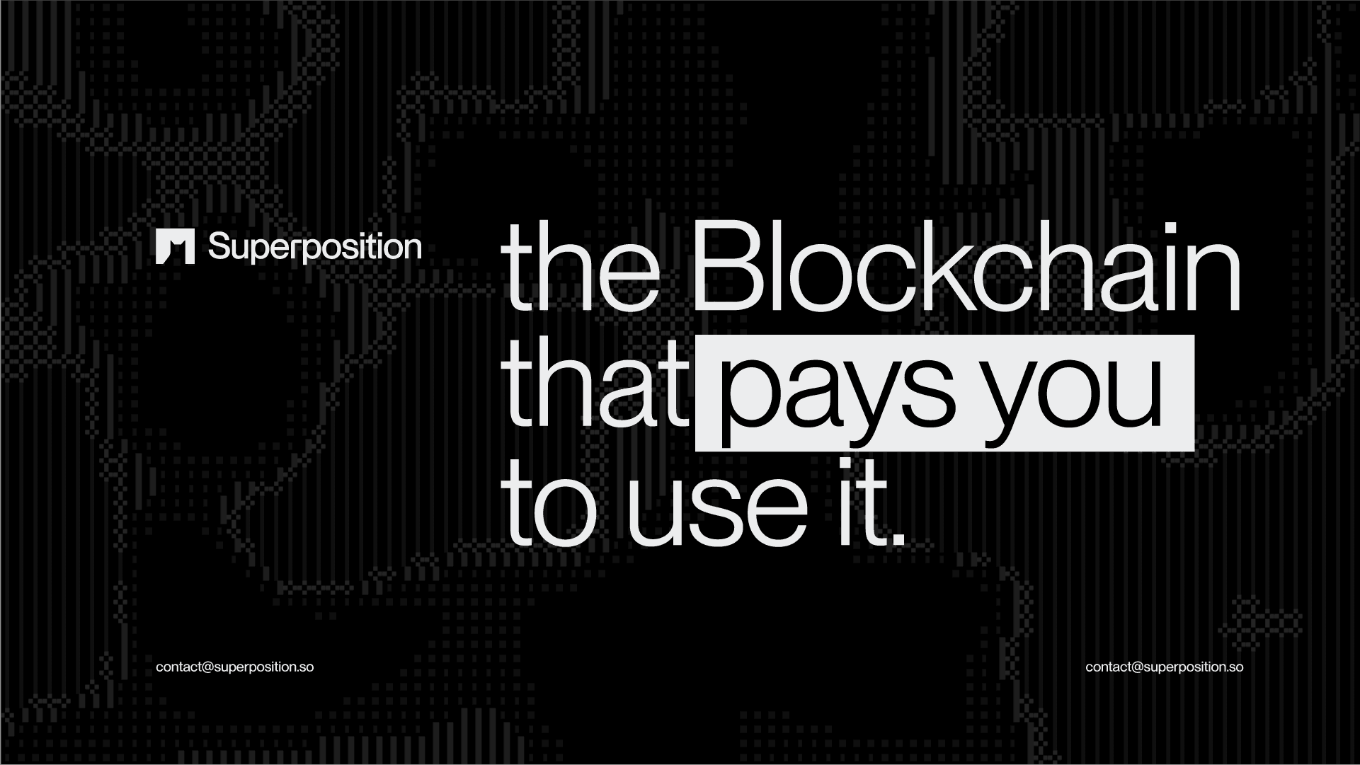 Superposition - The Blockchain That Pays You To Use Ite