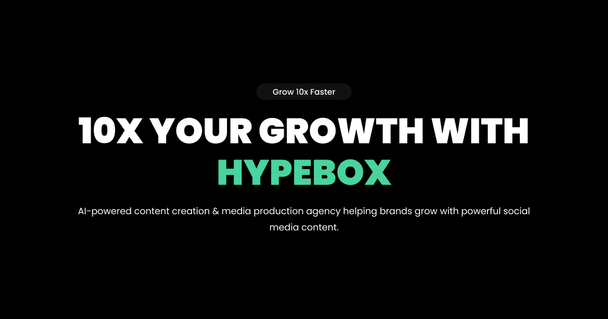 Hypebox | Social Media & Content Agency in Dubai