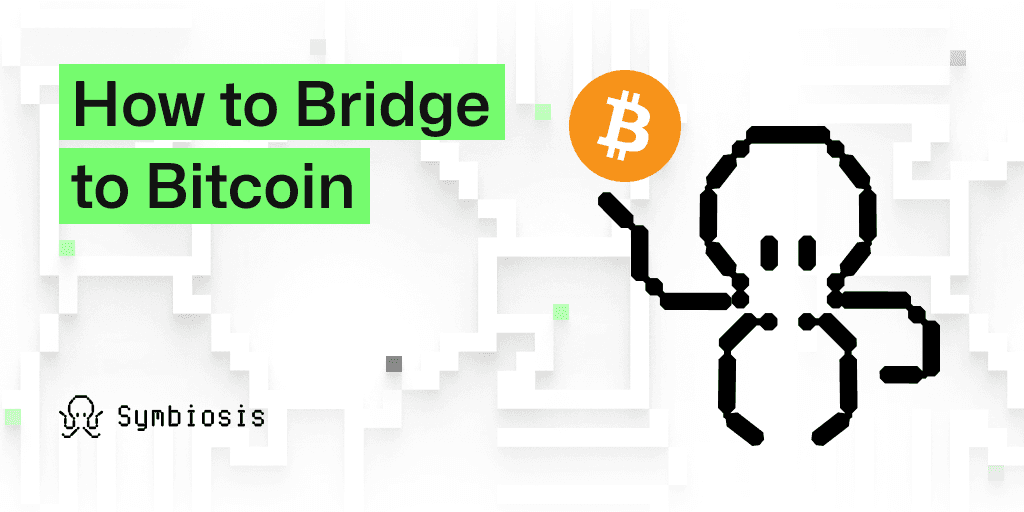 Bridging BTC Effortlessly via Symbiosis System