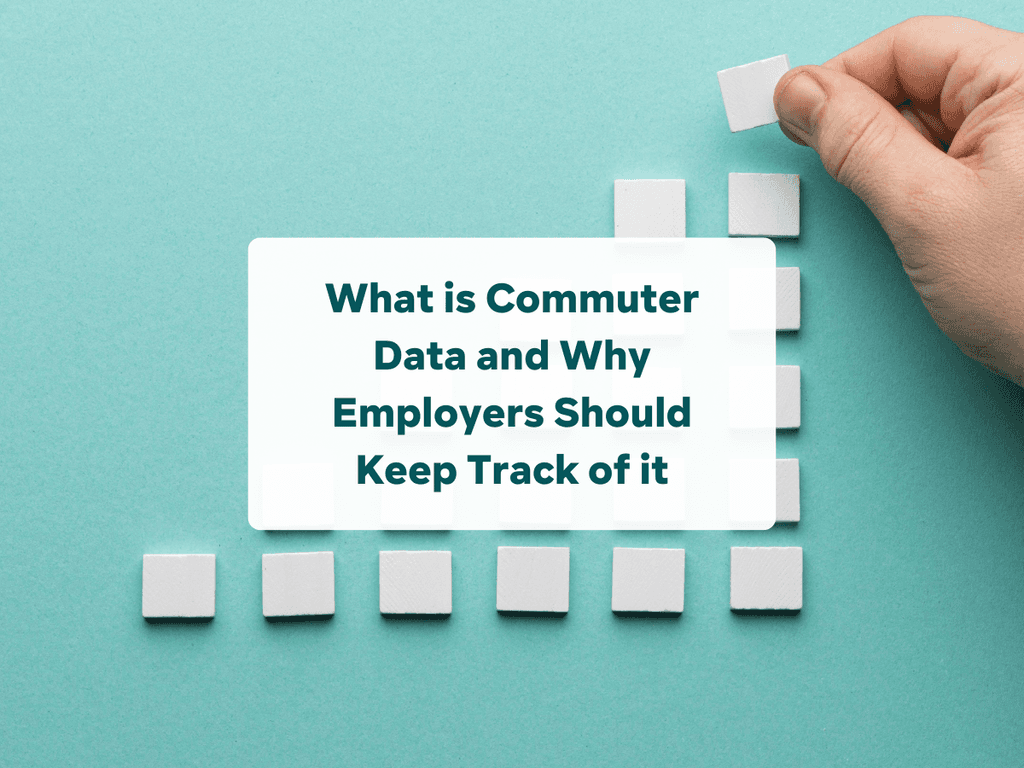 What is Commuter Data and Why Should Employers Keep Track of it?