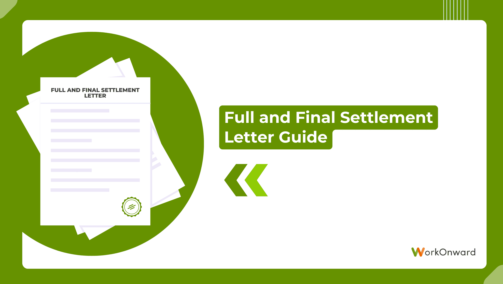 Full and Final Settlement Letter Guide - WorkOnward - A Map Based ...