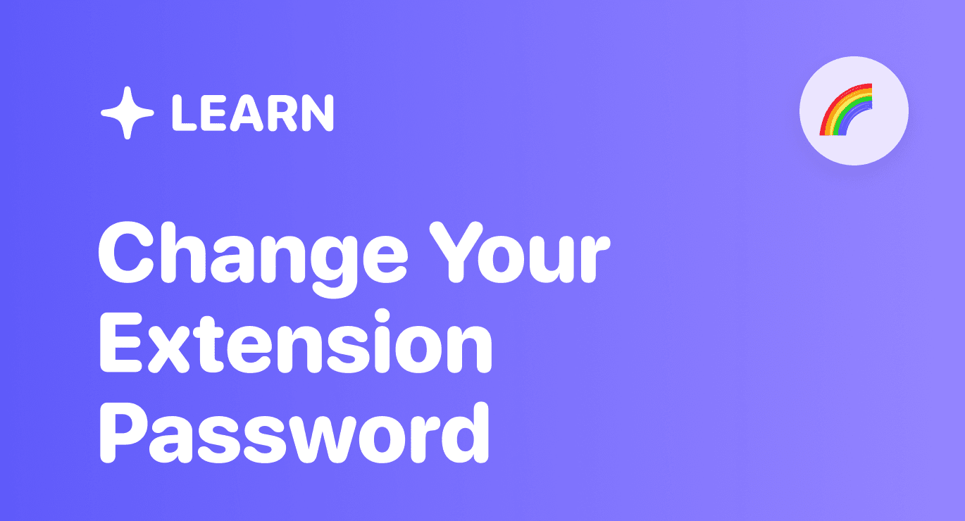 Change Your Extension Password - Rainbow