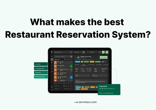 What Makes the Best Restaurant Reservation System?