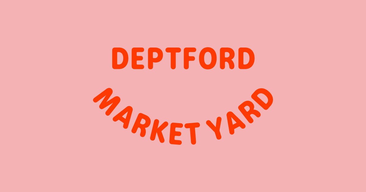 A Fusion of Markets, Flavors, and Lively Community | Deptford Market Yard
