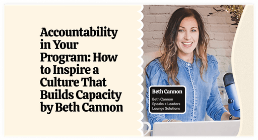 Accountability in Your Program: How to Inspire a Culture That Builds ...