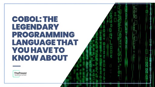 COBOL: What It Is, History & Why It Still Matters