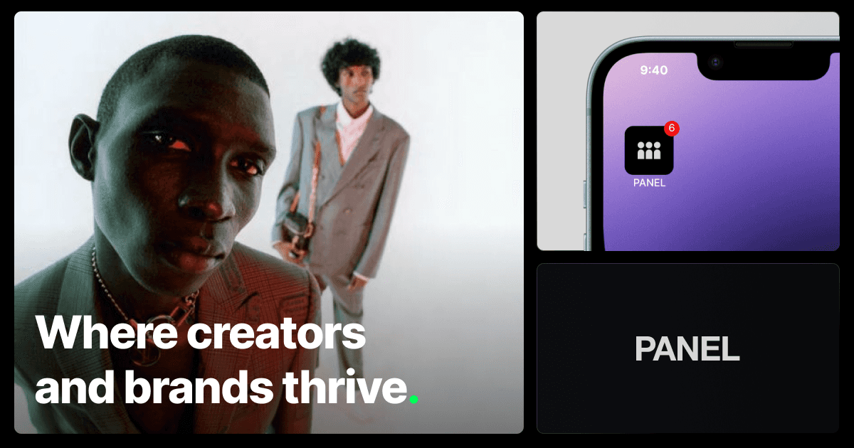 Panel — Where creators and brands thrive.