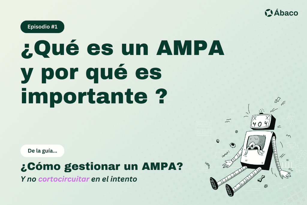 1. ¿Qué es una AMPA y por qué es importante? - Ábaco Blog