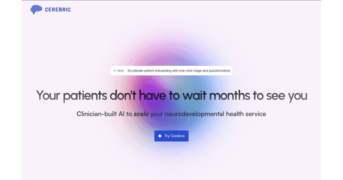 Cerebric - AI to Scale Your Neurodevelopmental Service