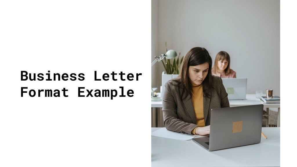 Business Letter Format Example: A Complete Guide - VOMO Blog