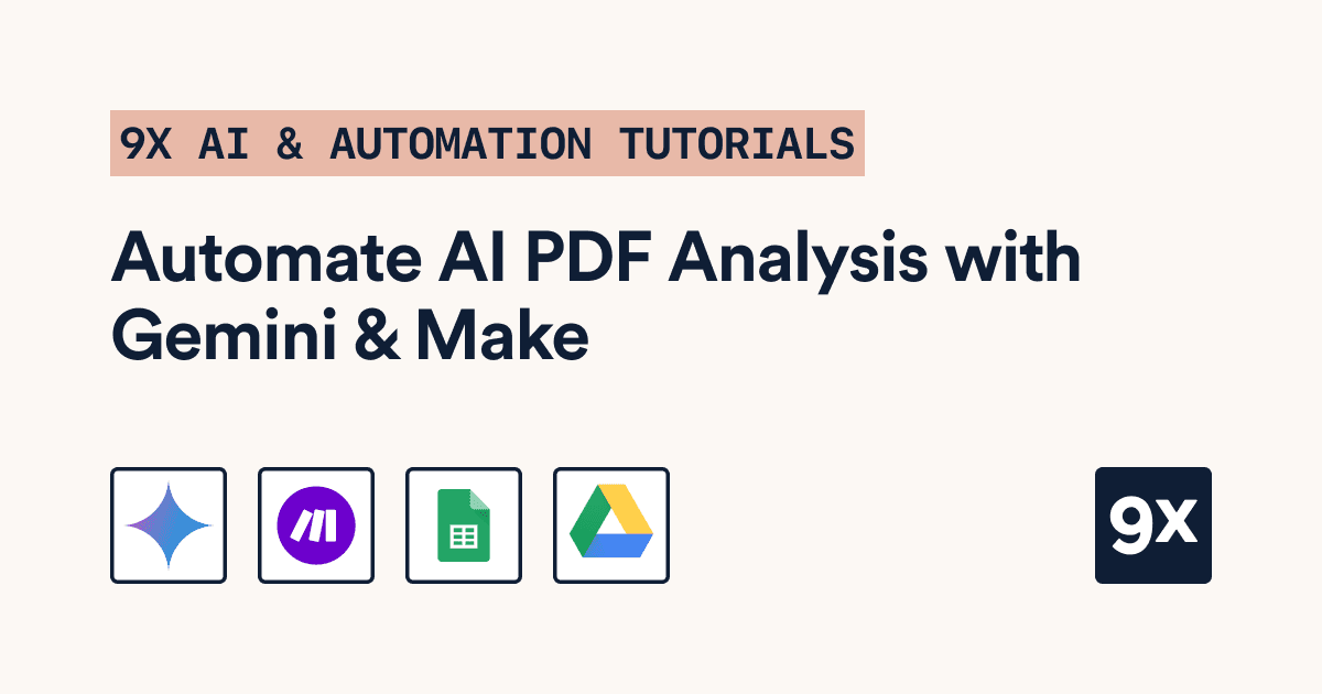 9x | Automate AI PDF Analysis with Gemini & Make