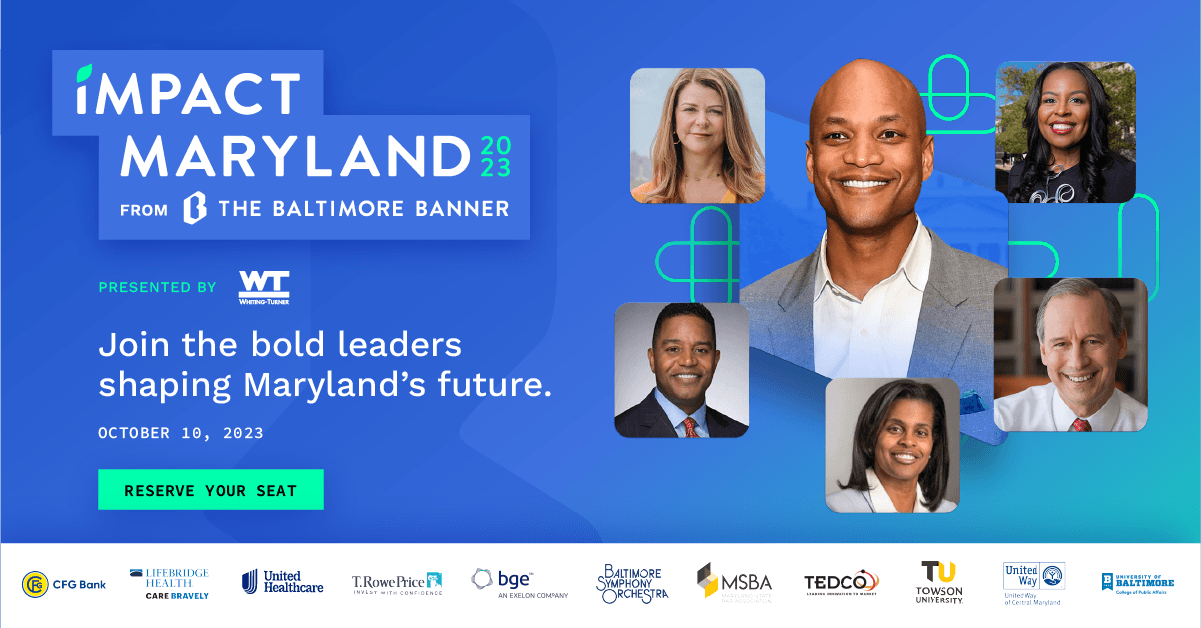 iMPACT MARYLAND - Immersive Event from The Baltimore Banner