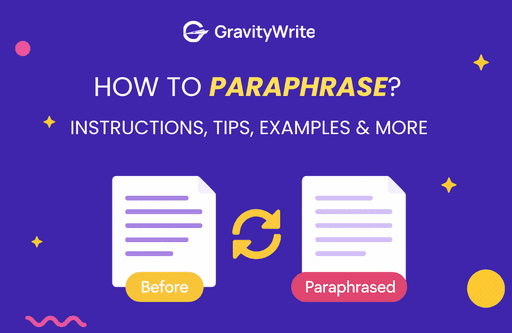 How to Paraphrase in 2025: Step-by-Step Guide & Examples!