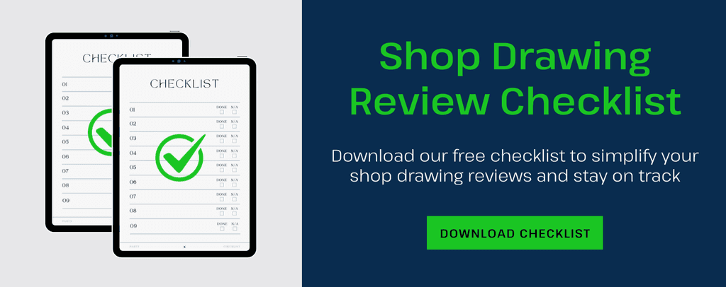 The Essential Guide to Shop Drawing Reviews | Part3