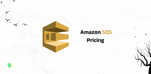 AWS SQS Pricing - Cost Breakdown & Savings Guide