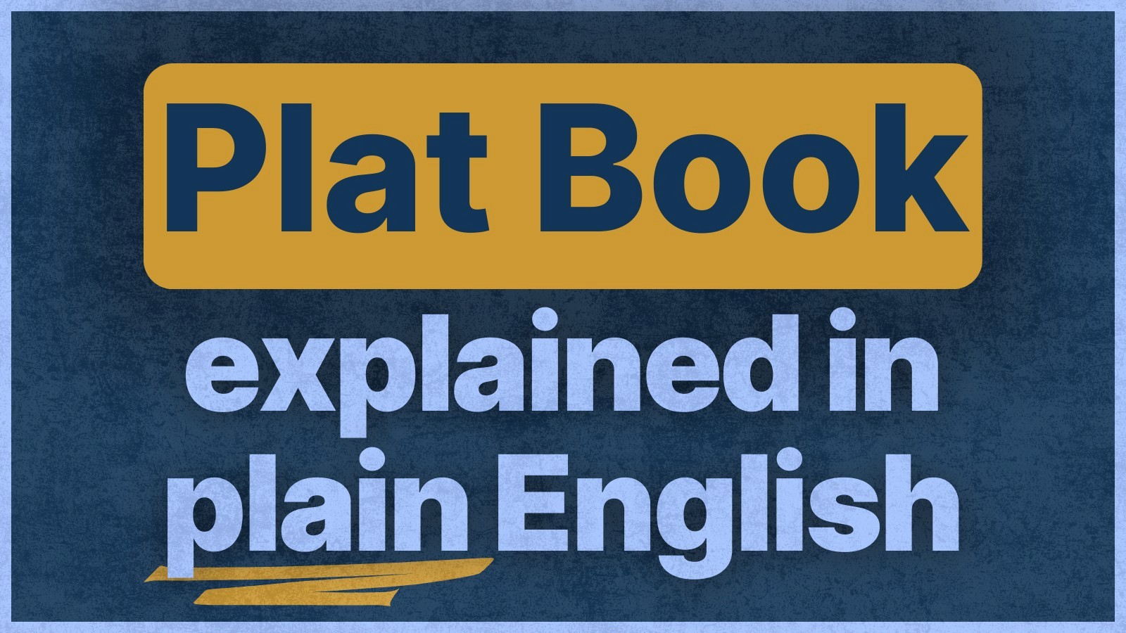 Plat Books: Your Guide to Property Maps and Records