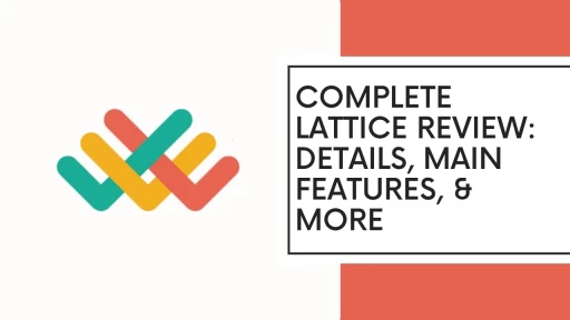 Complete Lattice Review: Details, Main Features, & More — PerkUp