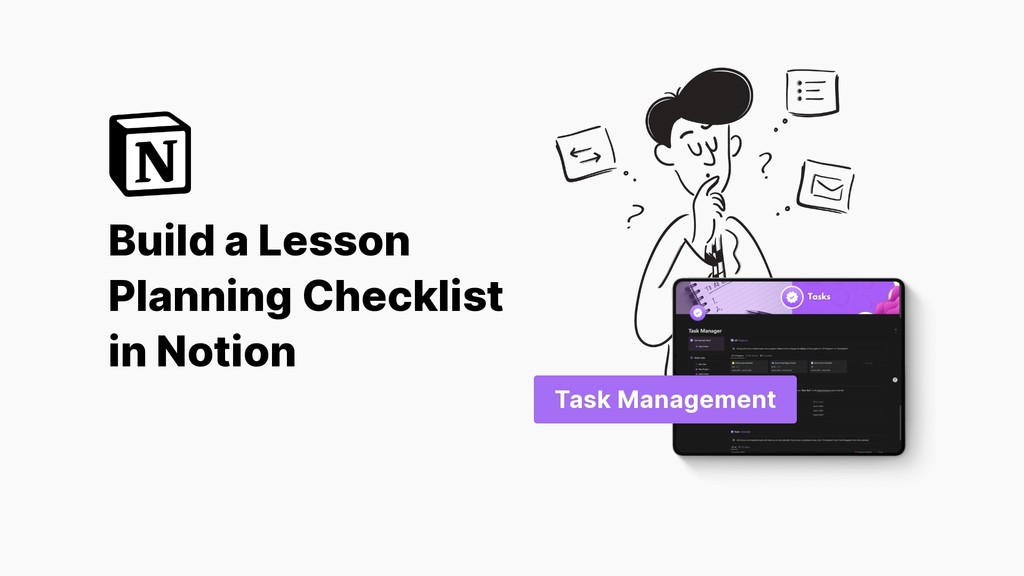 Build a Lesson Planning Checklist in Notion