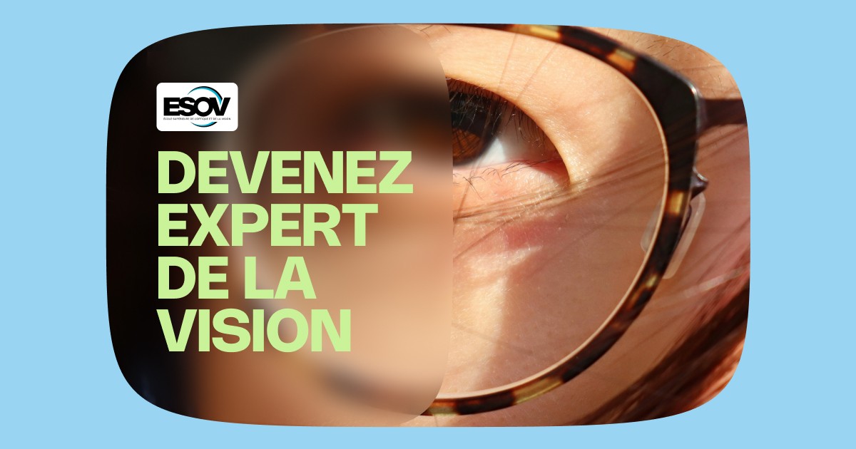 ESOV - École Supérieure de l'Optique et de la Vision