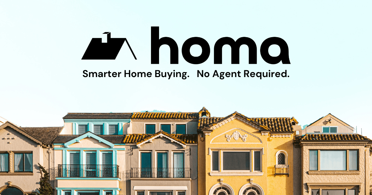 Homa: Smarter Home Buying. No Agent Required.