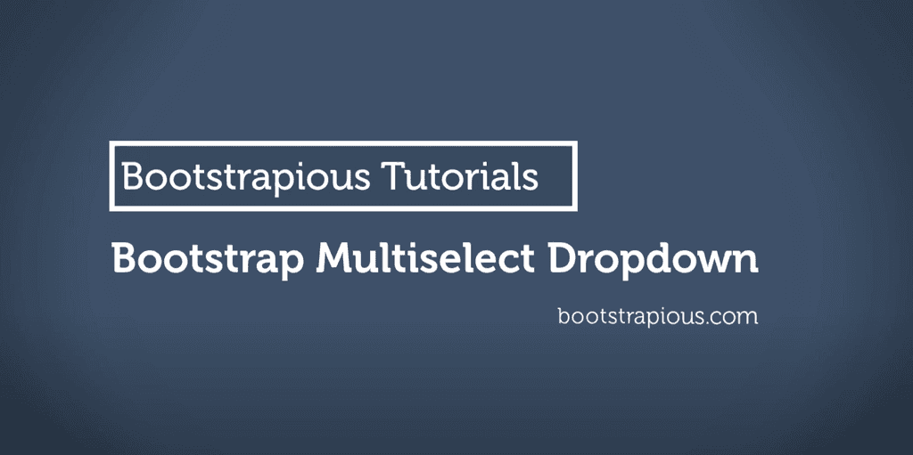 Bootstrap Multiselect Dropdown - Template Sherpa