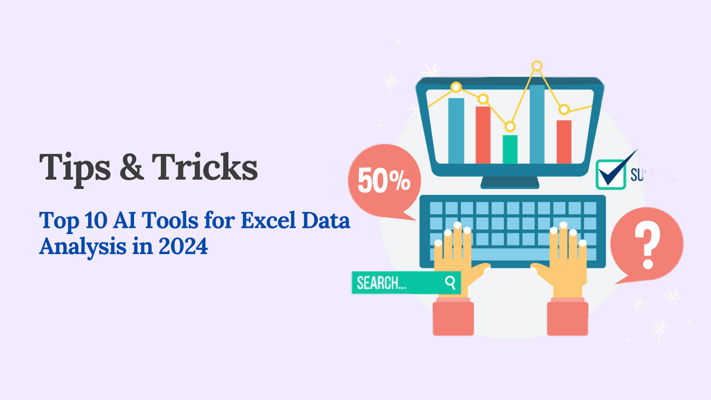 Top 10 AI Tools for Excel Data Analysis in January, 2025
