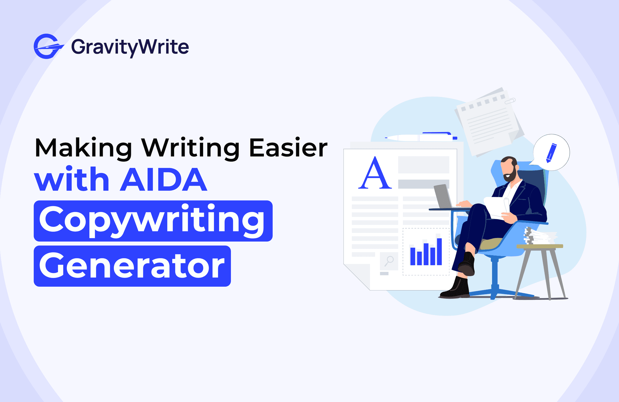 How to Use the AIDA Copywriting Generator? Explained - GravityWrite