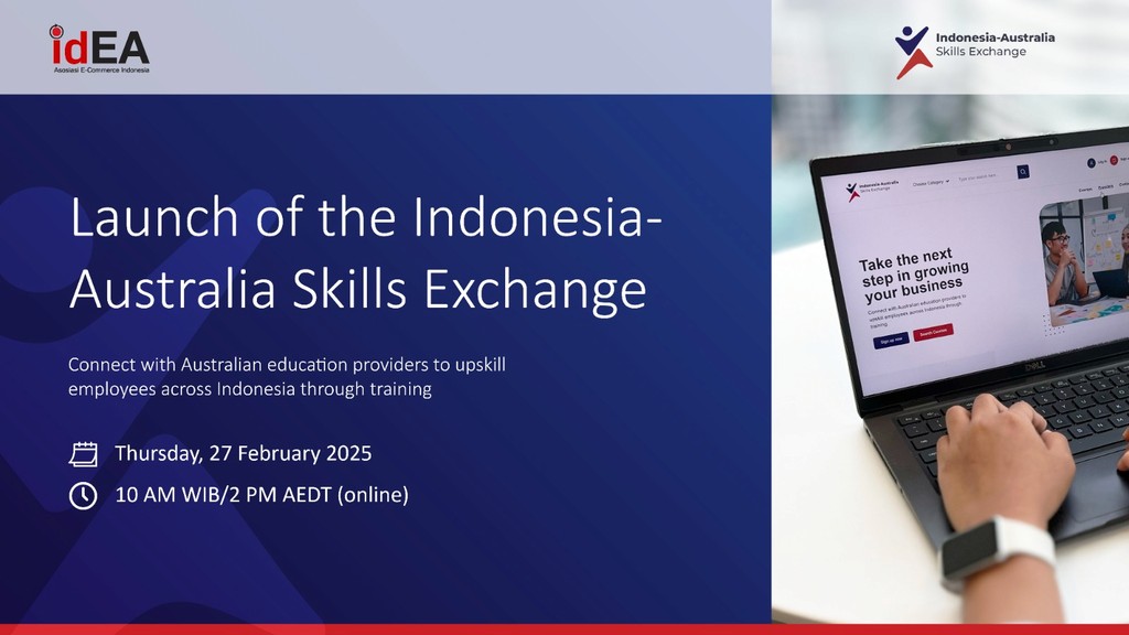 Launch of the Indonesia-Australia Skills Exchange - IA-CEPA ECP Katalis