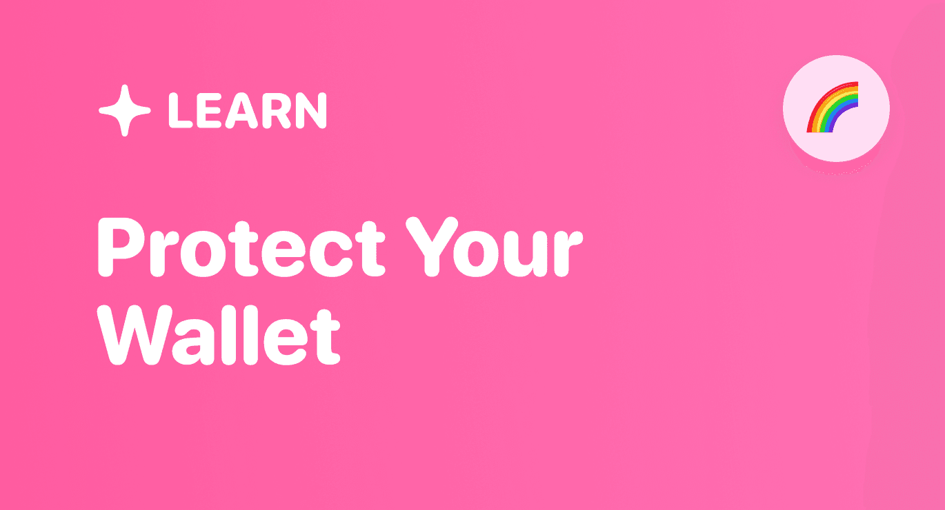Protect Your Wallet - Rainbow
