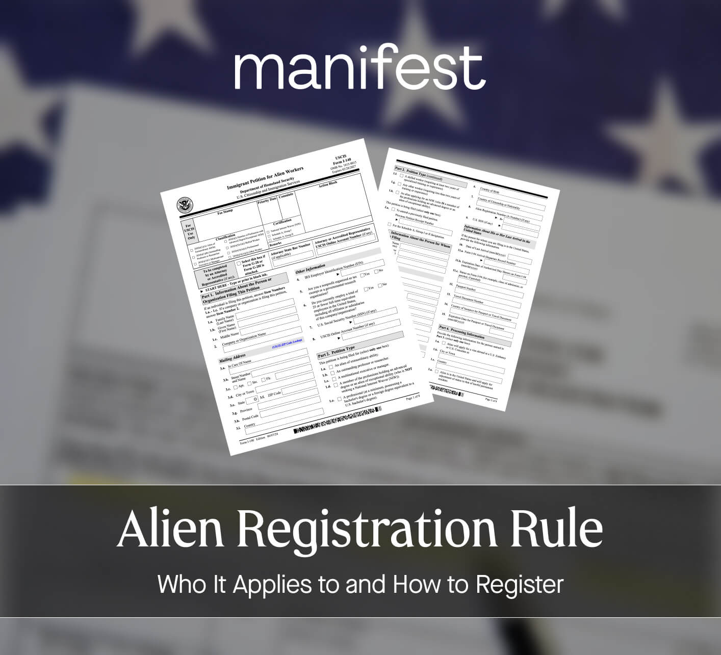 U.S. Immigration - Alien Registration Rule: Who It Applies to and How ...