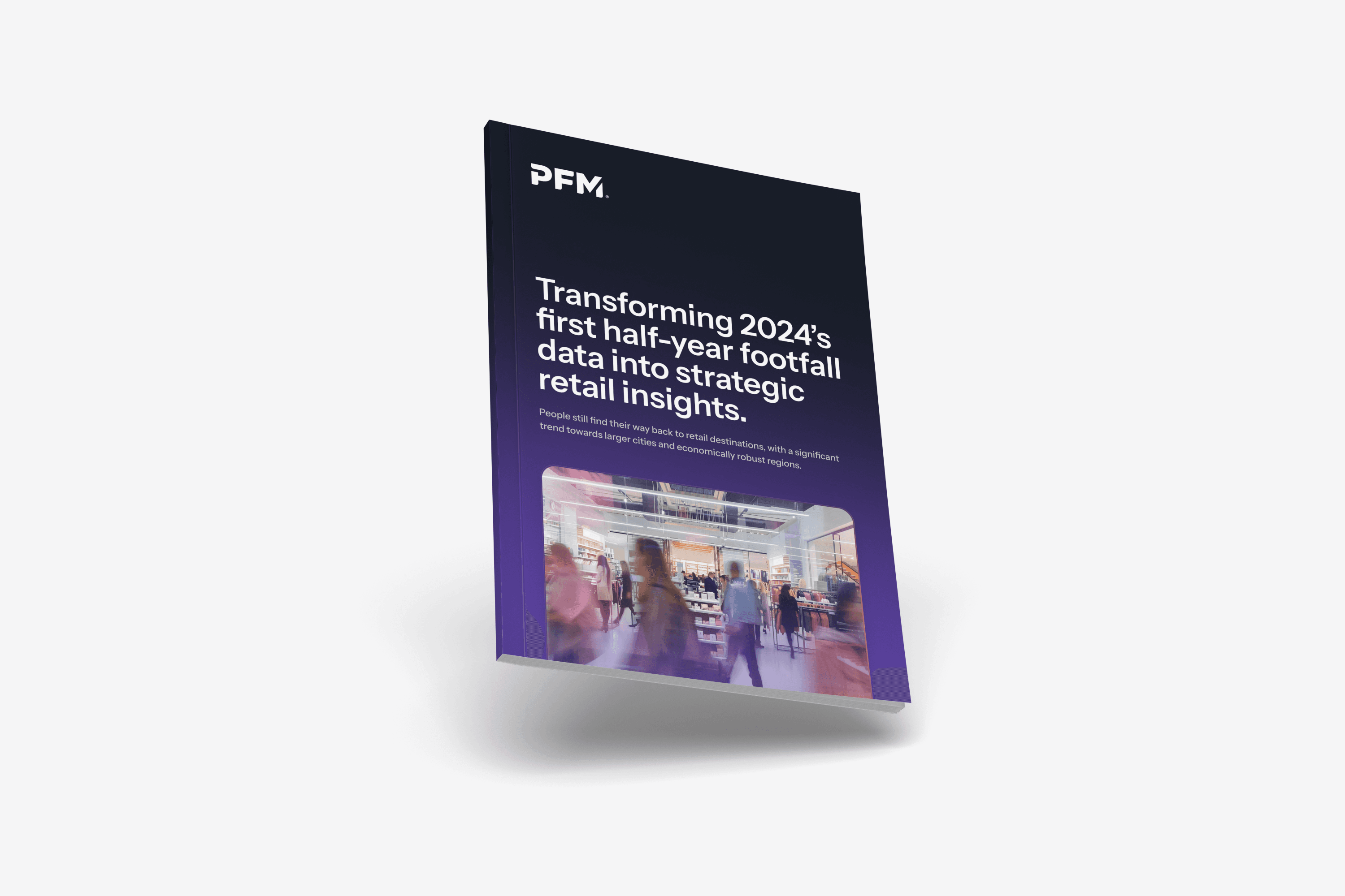 Retail Trend Report 2024 | PFM