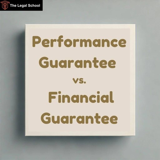 Performance Guarantee vs Financial Guarantee: Meaning, Key Differences ...
